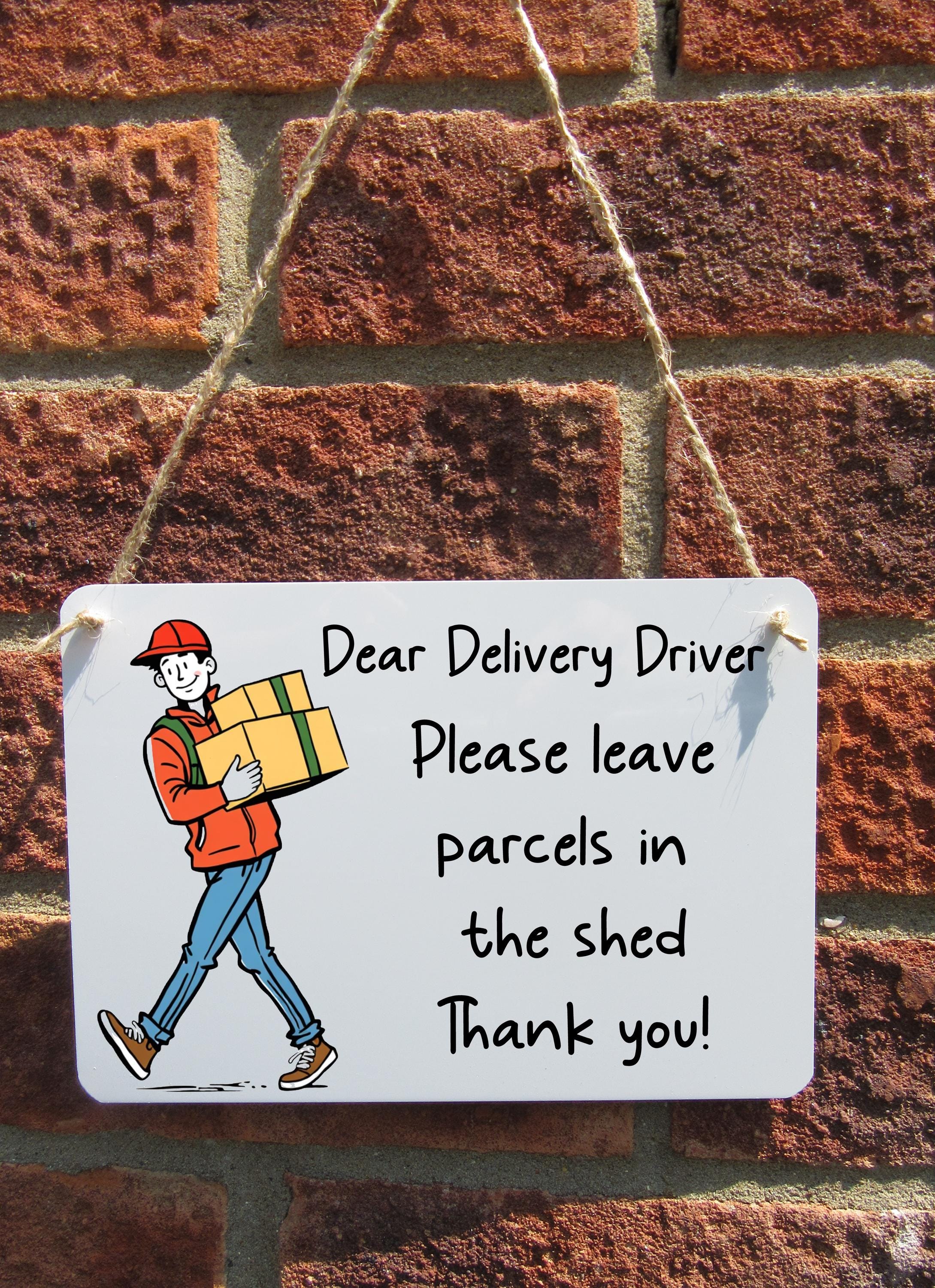 Personalised Delivery Note Sign, Please Leave Parcels in the Porch, Any ...
