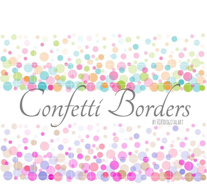 Confetti Clipart, Confetti Borders, Digital Confetti, Confetti Overlay ...