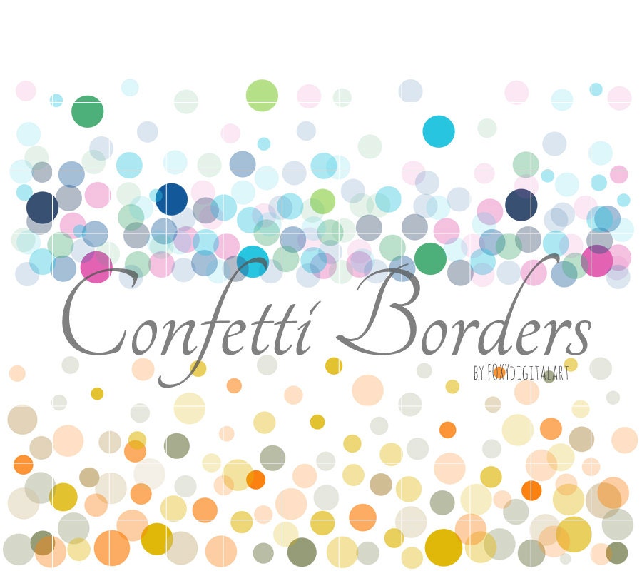 Confetti Clipart, Confetti Borders, Confetti Border Set, Digital ...