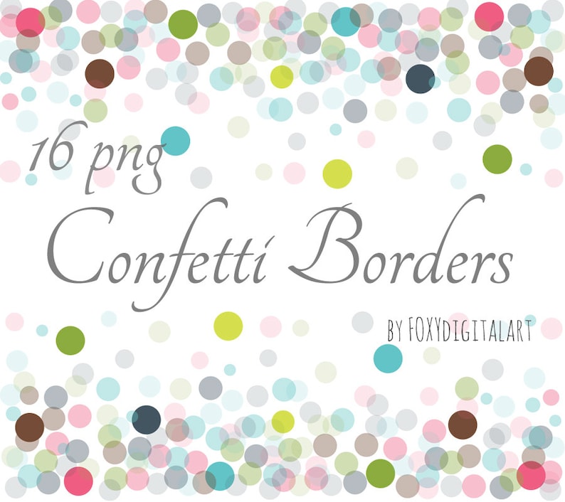 Confetti Clipart, Confetti Borders, Confetti Border Set, Digital ...
