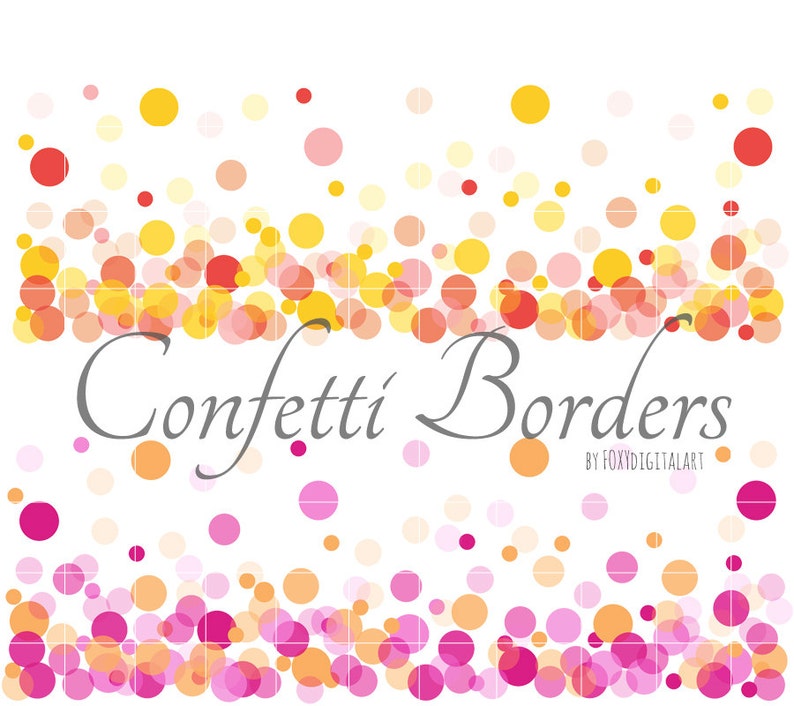 Confetti Borders, Confetti Clipart, Confetti Overlay, Digital ...