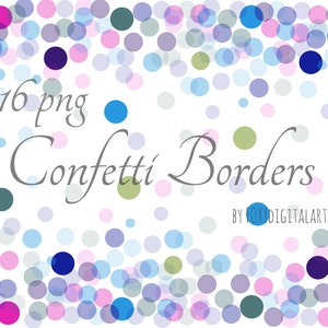 Confetti Borders, Confetti Clipart, Confetti Overlay, Digital ...