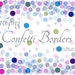 Confetti Borders, Confetti Clipart, Confetti Overlay, Digital ...