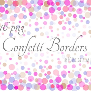 Confetti Clipart, Confetti Borders, Digital Confetti, Confetti Overlay ...