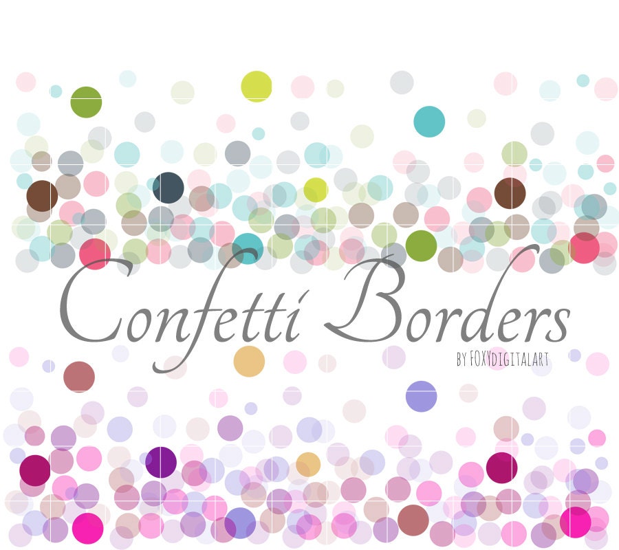 Confetti Clipart, Confetti Borders, Confetti Border Set, Digital ...