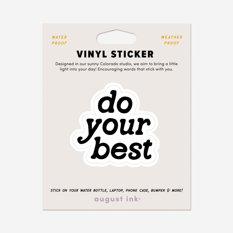 Do Your Best Sticker | Black and White Waterproof Vinyl Decal - Etsy