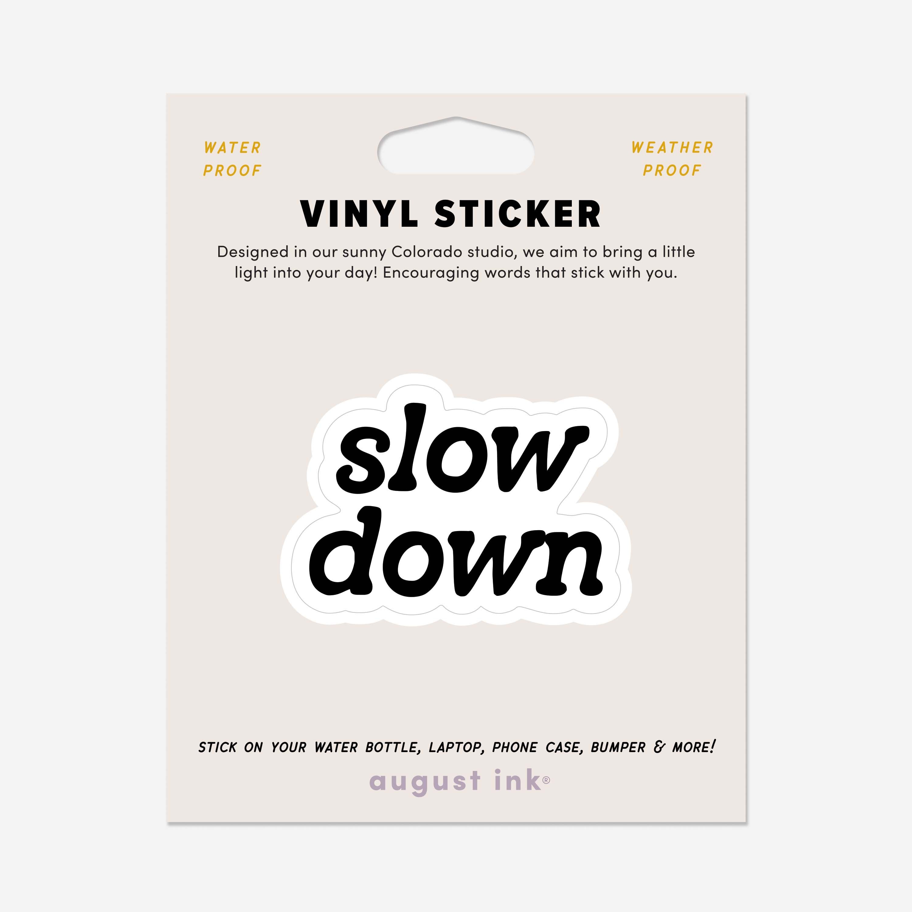 Slow Down Sticker. Black and White Kiss Cut Sticker. Mental - Etsy