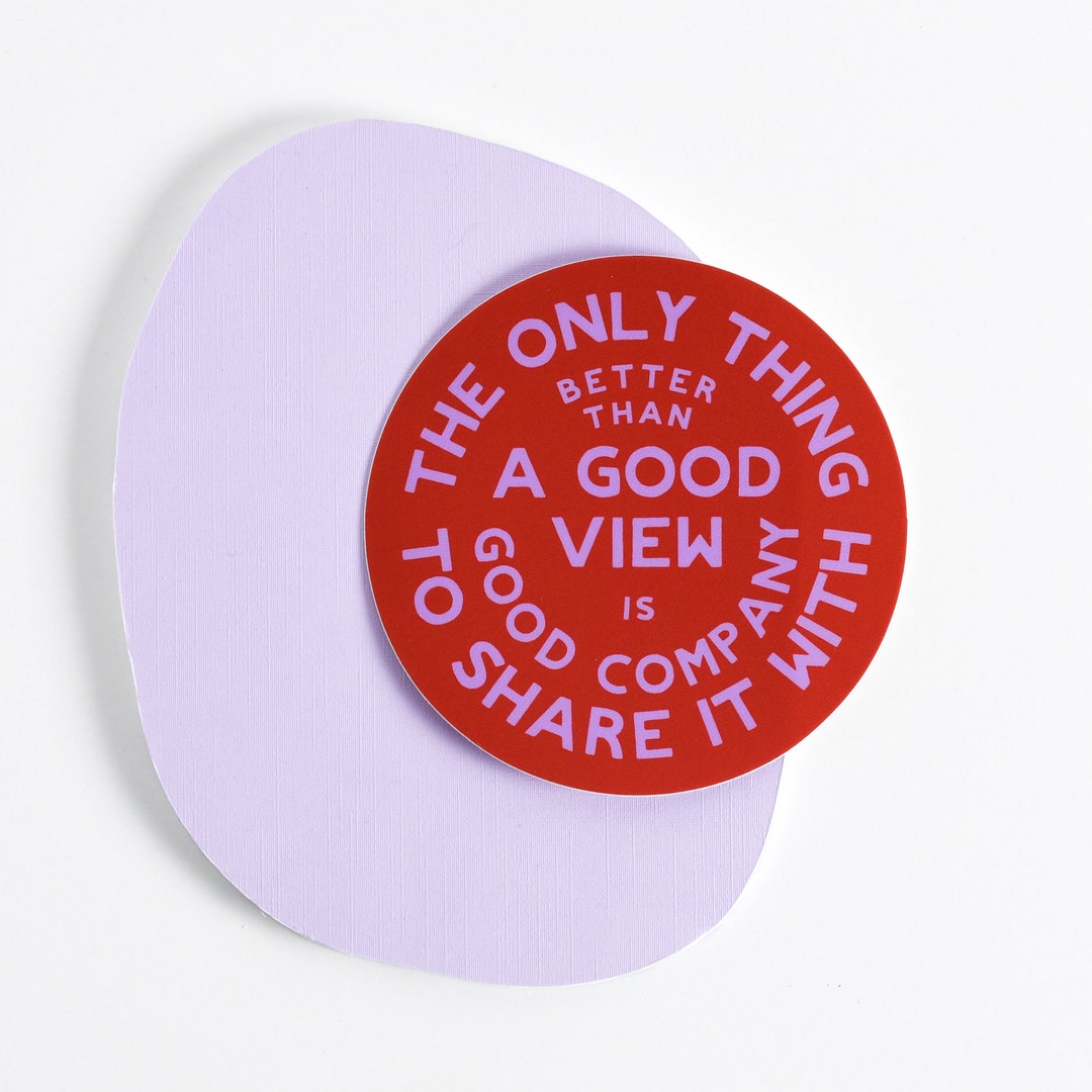 Good Views Good Company Vinyl Sticker | Hiking Adventure Decal - Etsy