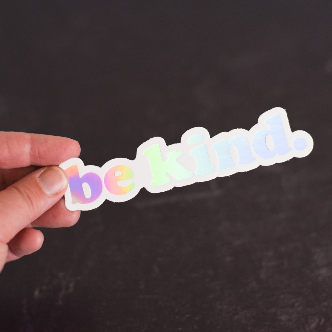 Be Kind Holographic Sticker With White Background. Waterproof | Etsy