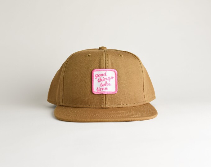 Good Things Take Time Canvas Cap With Embroidered Patch. Positive ...