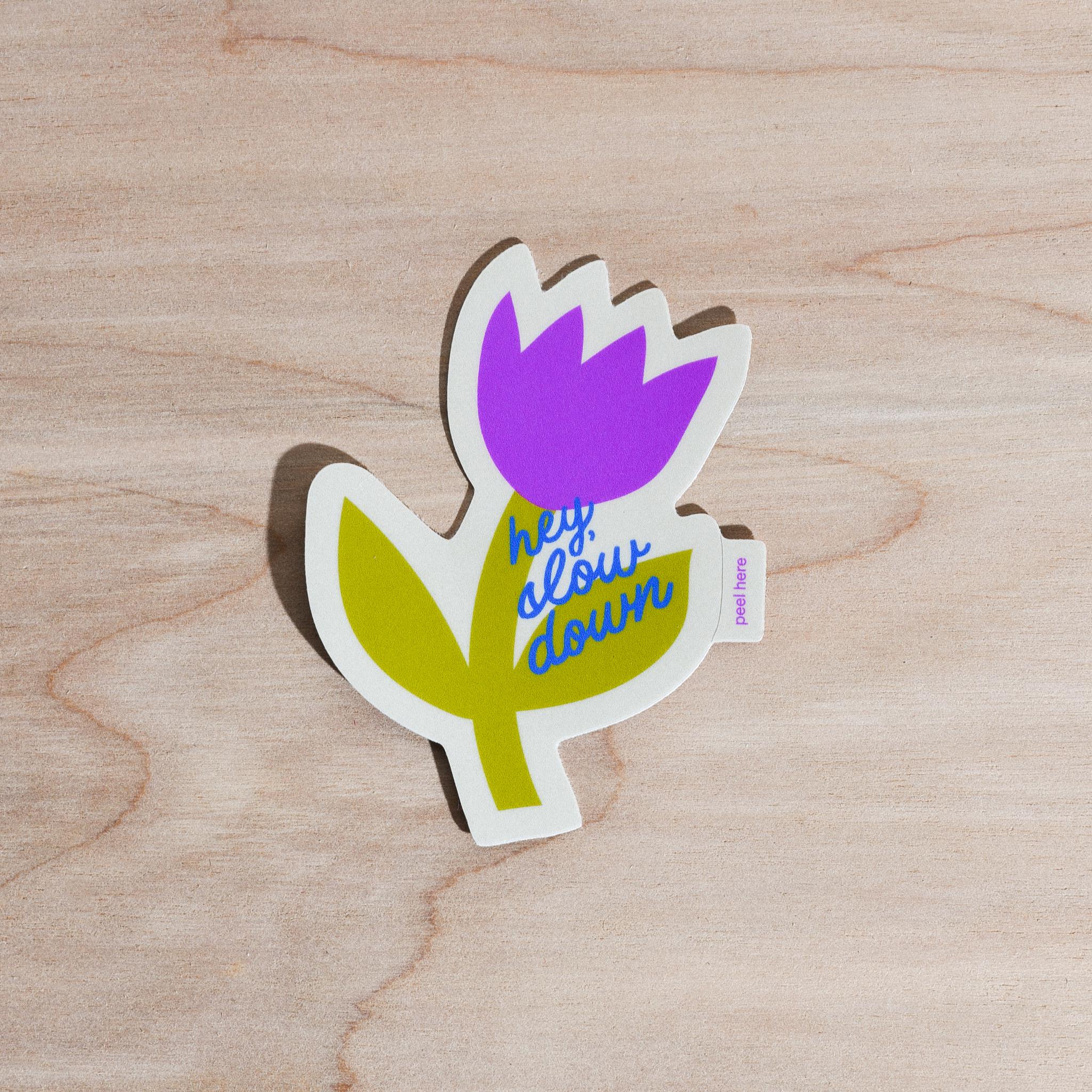 Hey, Slow Down Sticker | Vinyl Decal With Colorful Abstract Flower - Etsy