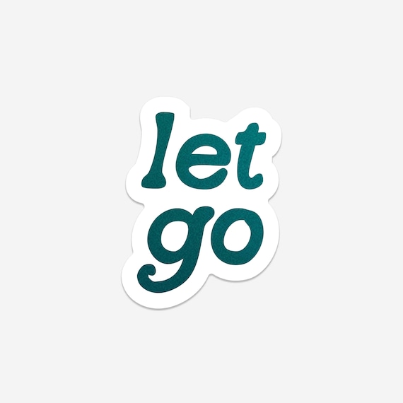 Let Go Sticker. Emerald Green Gradient Kiss Cut Sticker. | Etsy