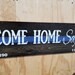 Come Home Safe Door Sign - Etsy