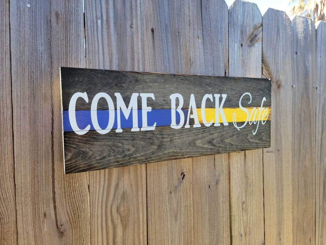 Come Back Safe Thin Line Wooden Sign - Personalized Police Officer Gift ...
