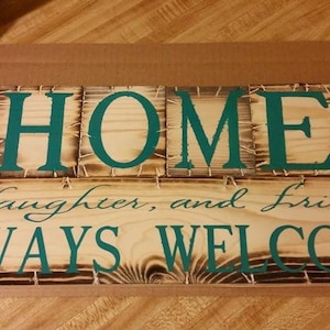 Home Always Welcome Sign - Etsy