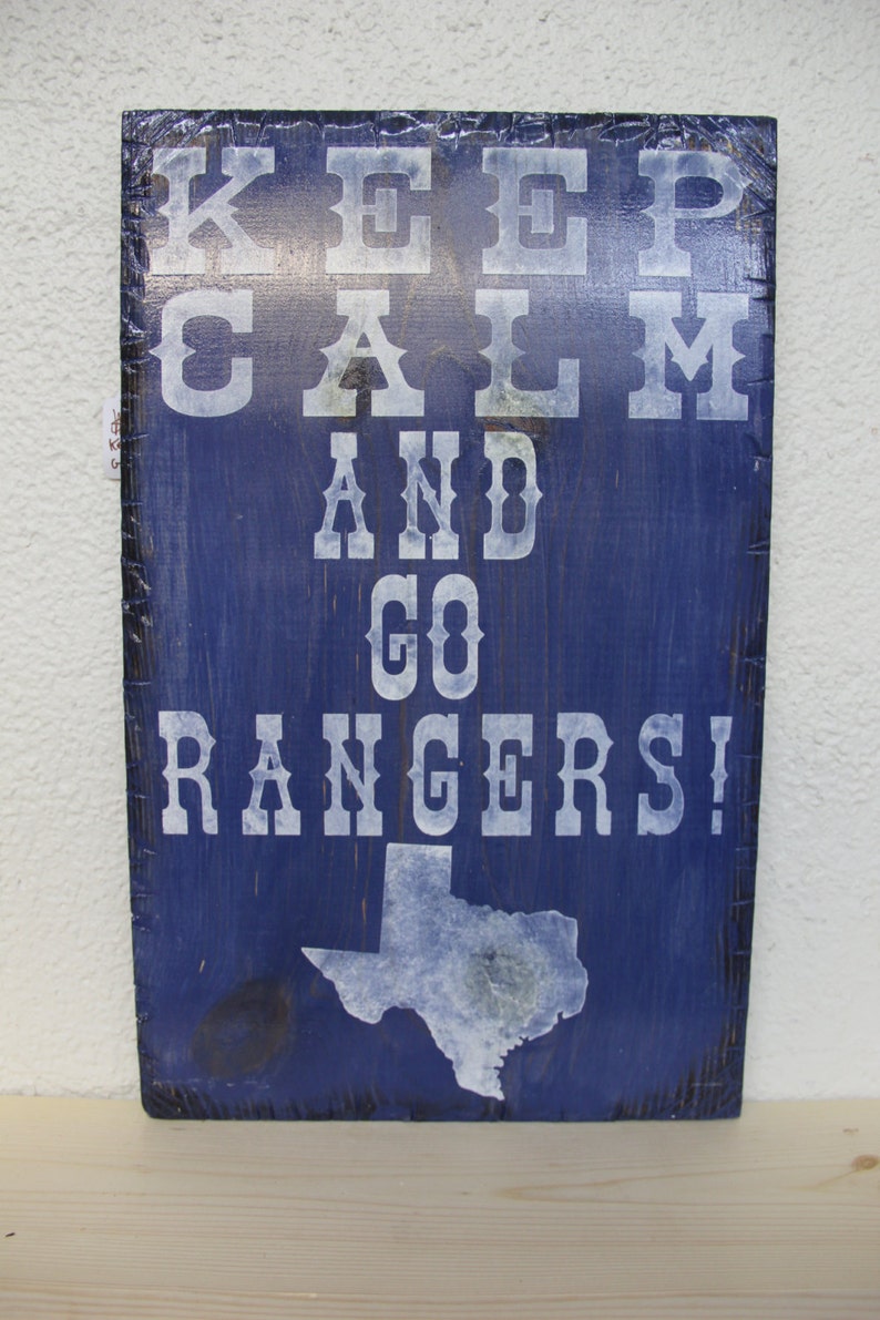 Keep Calm and Go Rangers Wooden Sign | Etsy
