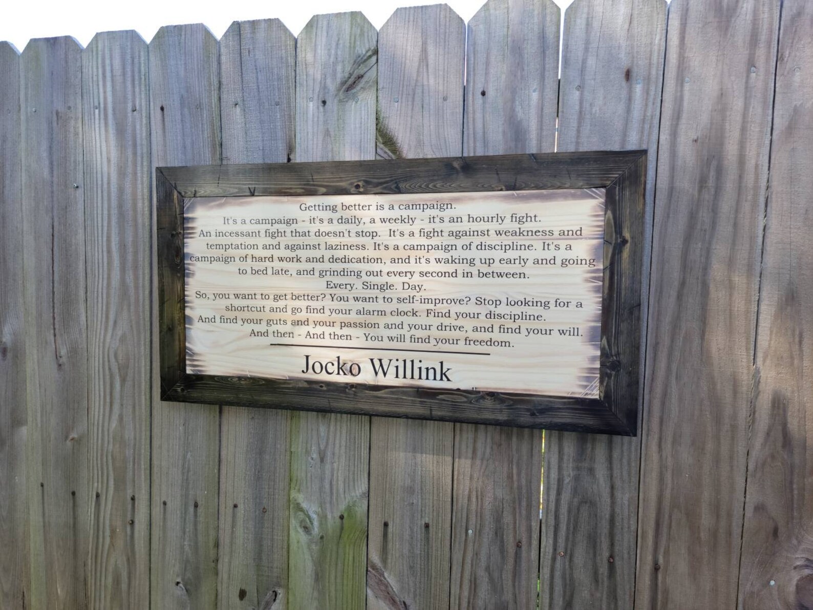 Getting Better is A Campaign Jocko Willink Quote Sign: Inspirational ...