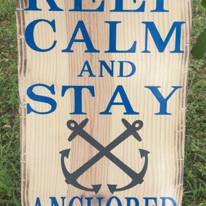 Keep Calm and Stay Anchored - Etsy