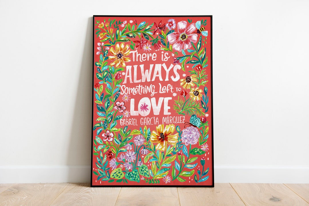 ART PRINT Always Love Art Print, Gouache Illustration, Floral Quote ...