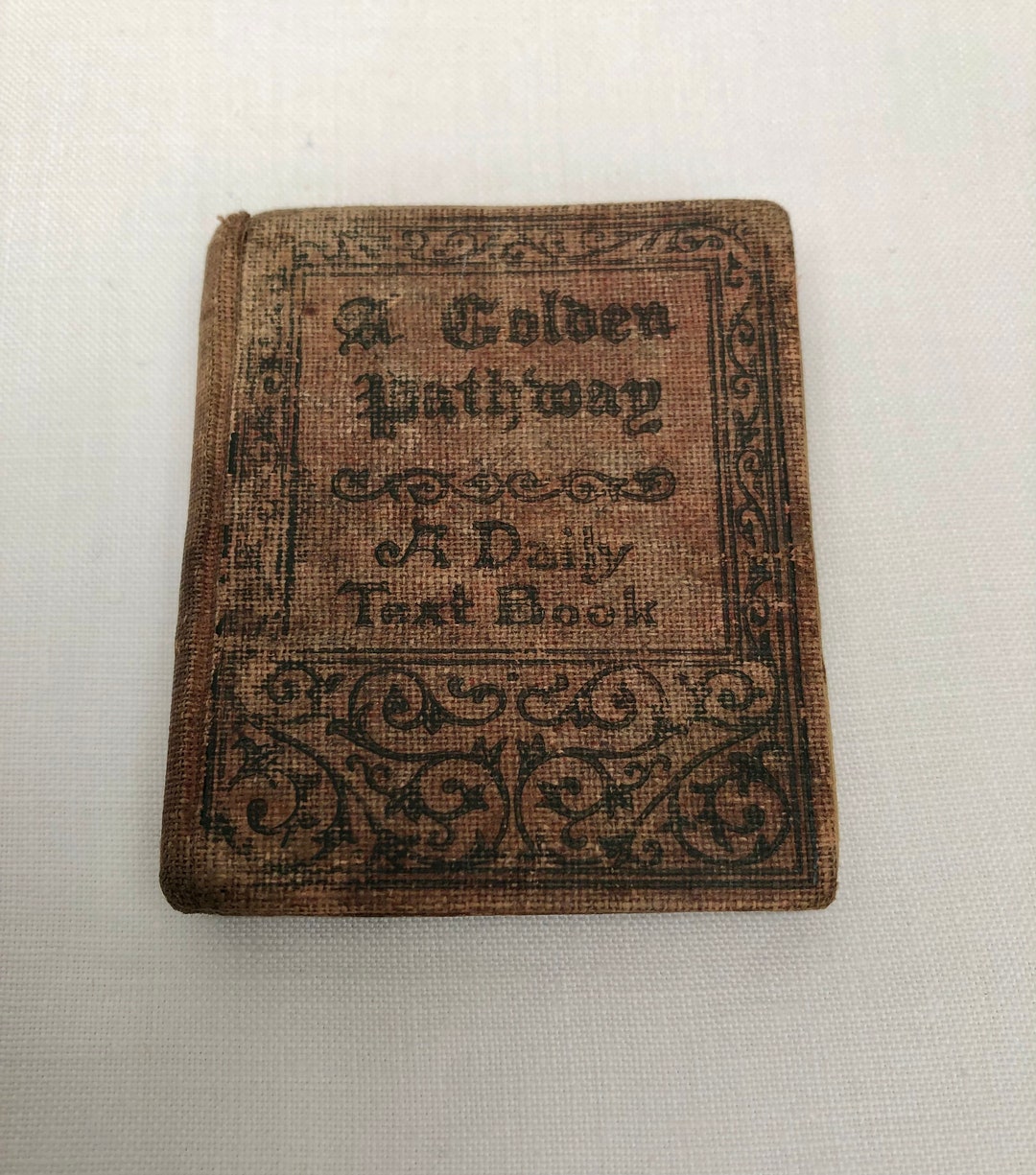 Antique Miniature Book “ A Golden Pathway, A Daily Text Book “ G.J ...