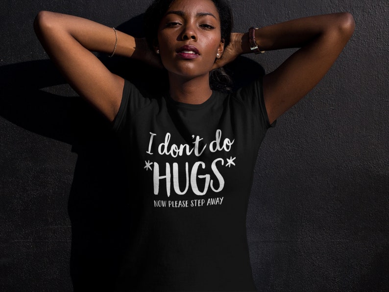 No Hugs Shirt / Not A Hugger / Introvert T-shirt / Social Distancing ...