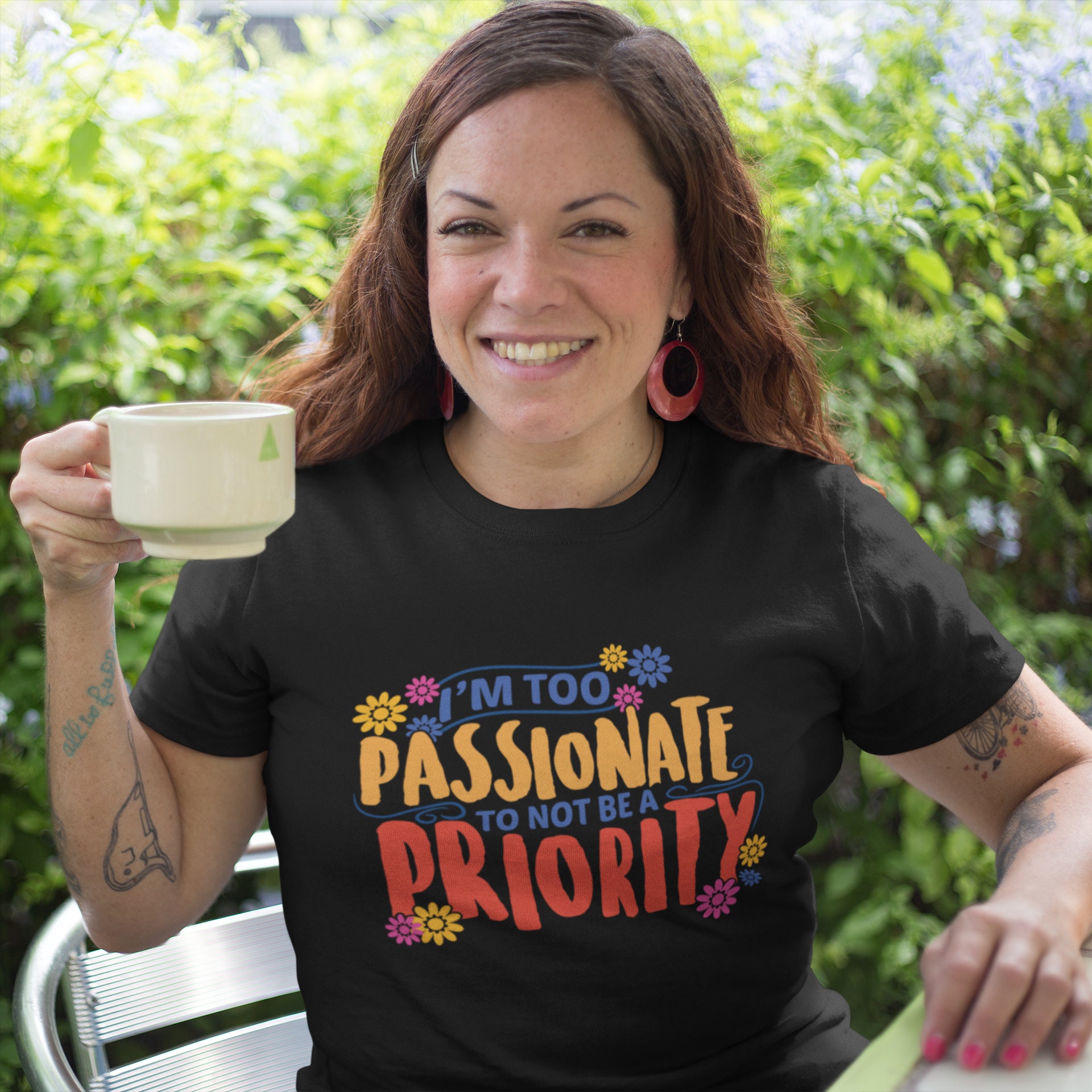 Passion Shirt, Priority T-shirt, I'm Too Passionate Not to Be A ...