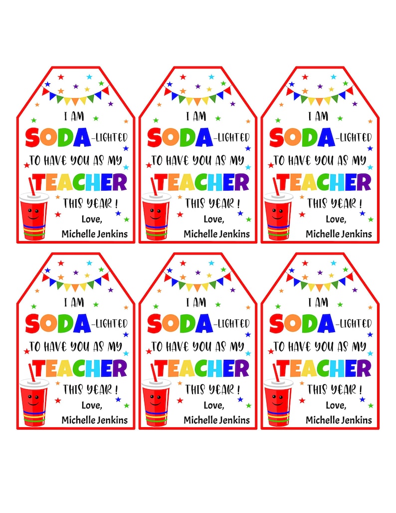 Soda Gift Tags, Back to School, First Day of School Teacher ...