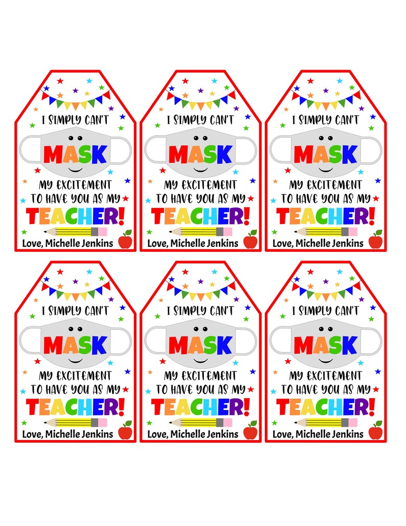 Mask Gift Tags, Back to School, First Day of School Teacher ...