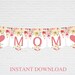 Mothers Day Printable Banner, Digital Floral Happy Mother's Day Decor ...