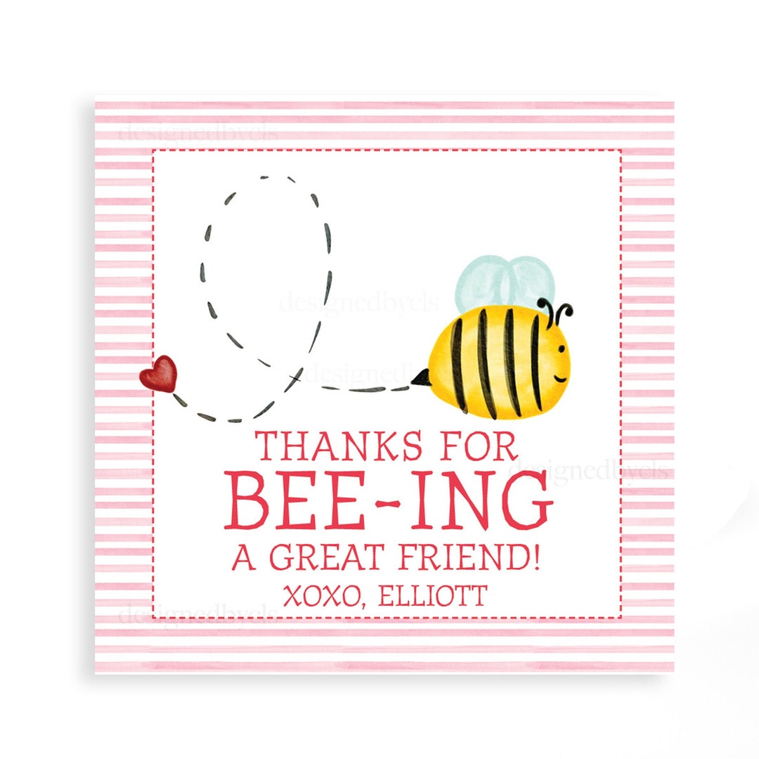 Thanks for Bee-ing a Great Friend | Pink Watercolor Bee VALENTINE TAG ...