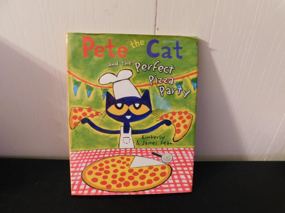 Pete the Cat and the Perfect Pizza Party Hardcover Childrens Book - Etsy