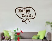 Happy Trails Western Cowboy Wall Decor Wall Words Decal - Etsy