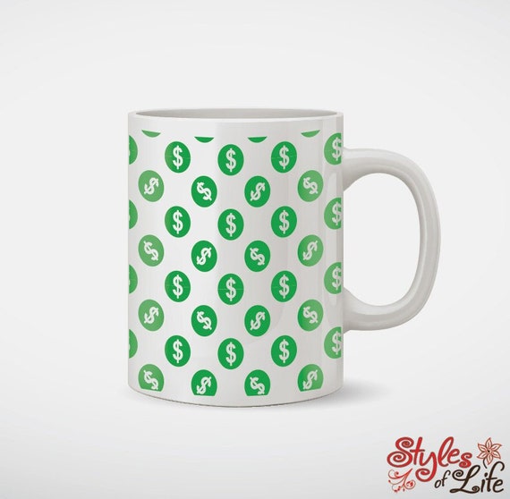 Money Dollar Sign Coffee Mug - Etsy
