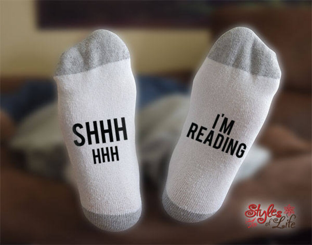 Shhh I'm Reading Socks, Book Lover Gift, Gift for Him, Gift for Her ...