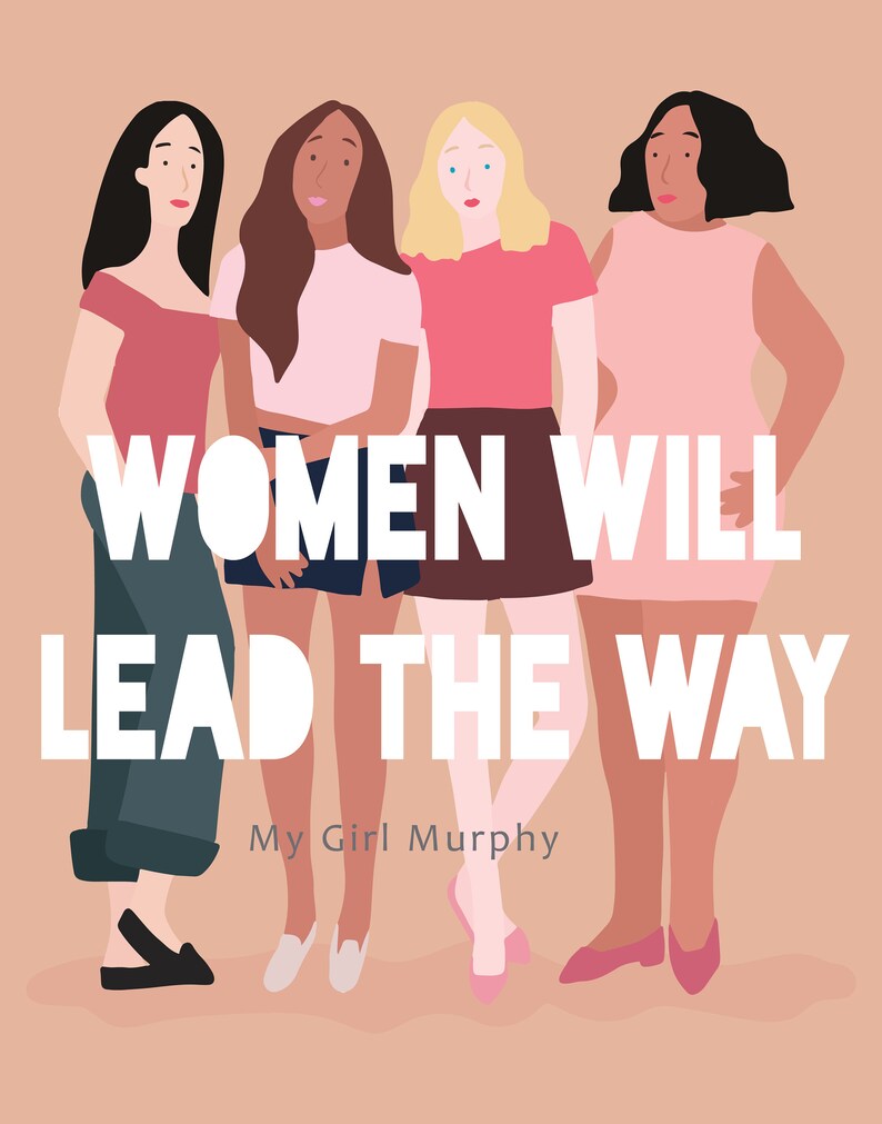 Colorful Feminist Poster Printable Women Will Lead The Way Etsy