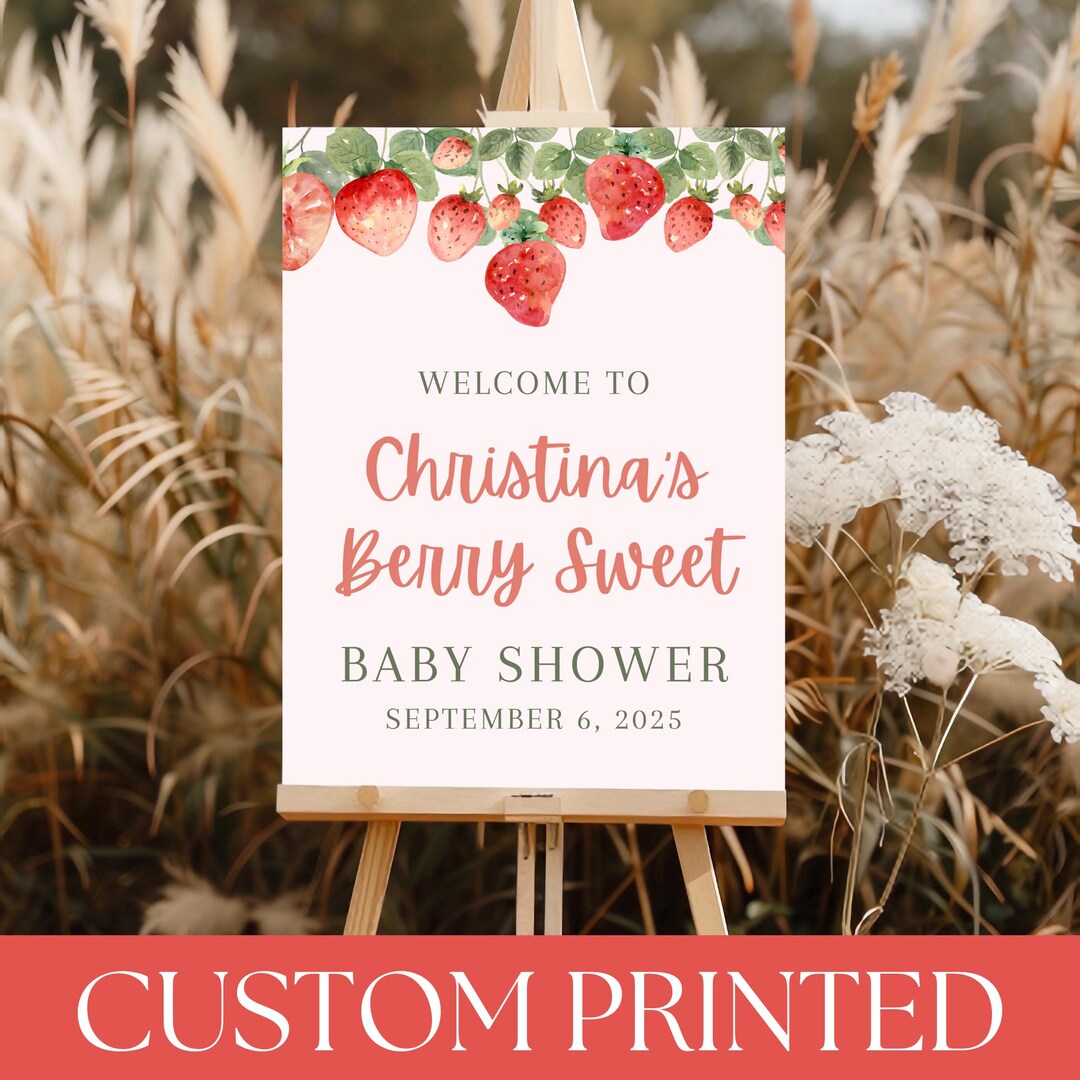 PRINTED Berry Sweet Baby Shower Welcome Sign | Strawberry Theme Sign ...
