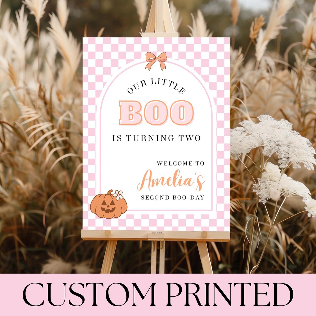 PRINTED Our Little Boo is Two Birthday Sign | 2nd Birthday Party ...