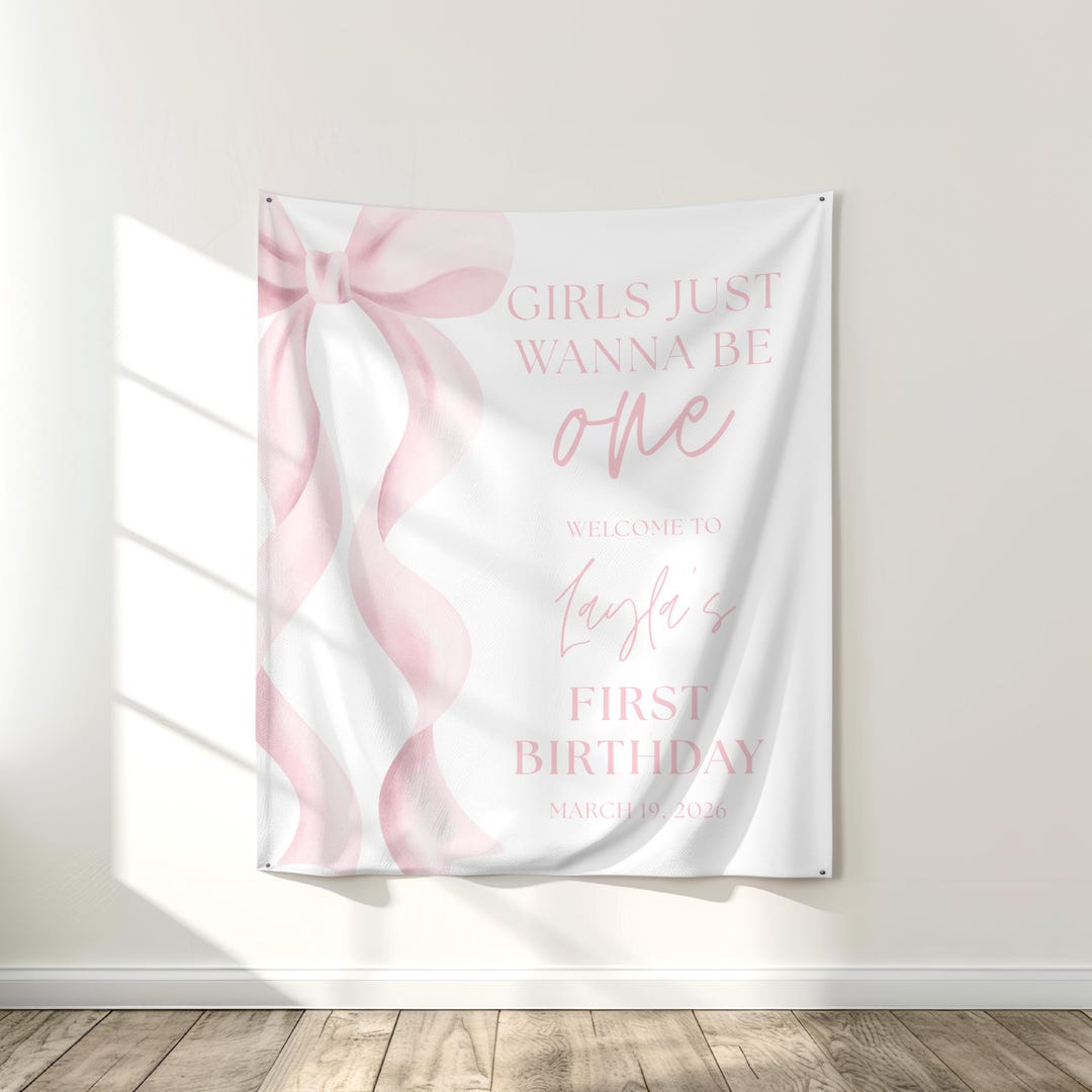 PRINTED Girls Just Wanna Be ONE Tapestry | First Birthday Banner | Girl ...