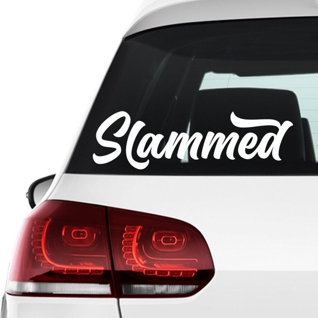 Slammed Car Decal Lowered Car Lowrider Truck Vinyl Bumper or - Etsy