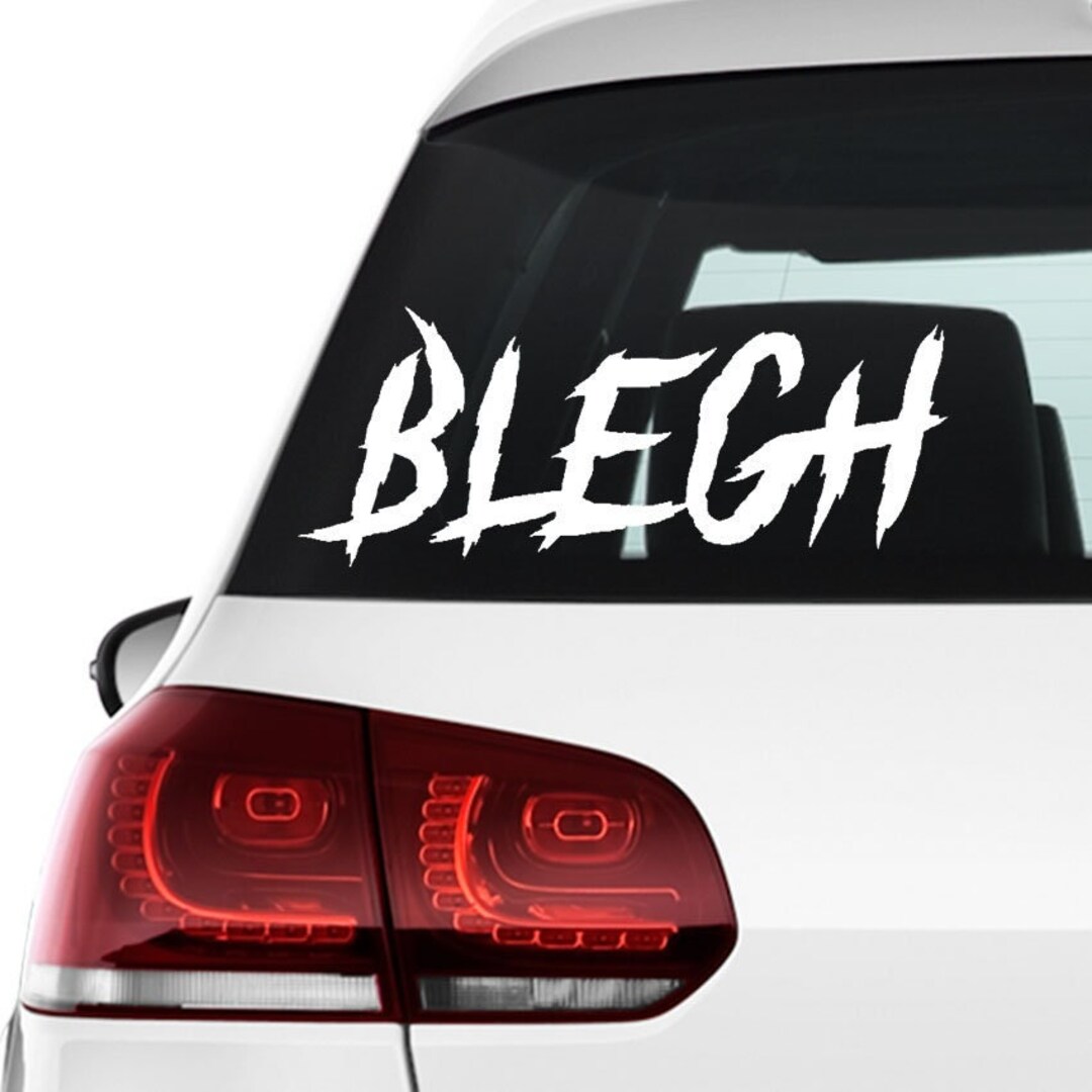 BLEGH Car Decal, Hardcore Metal Vinyl Bumper or Window Sticker - Etsy