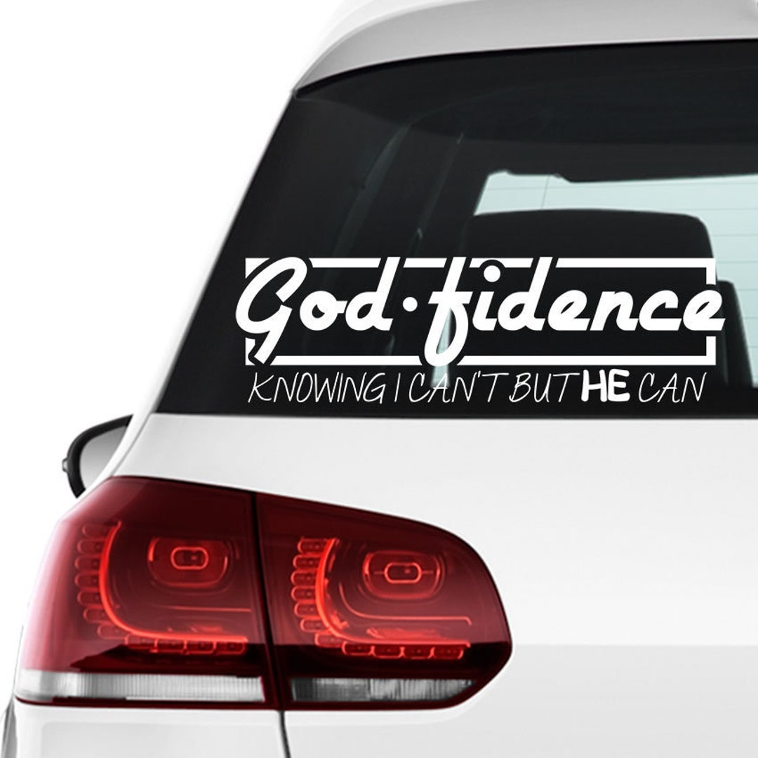 Godfidence Car Decal Knowing I Can't but He Can - Etsy