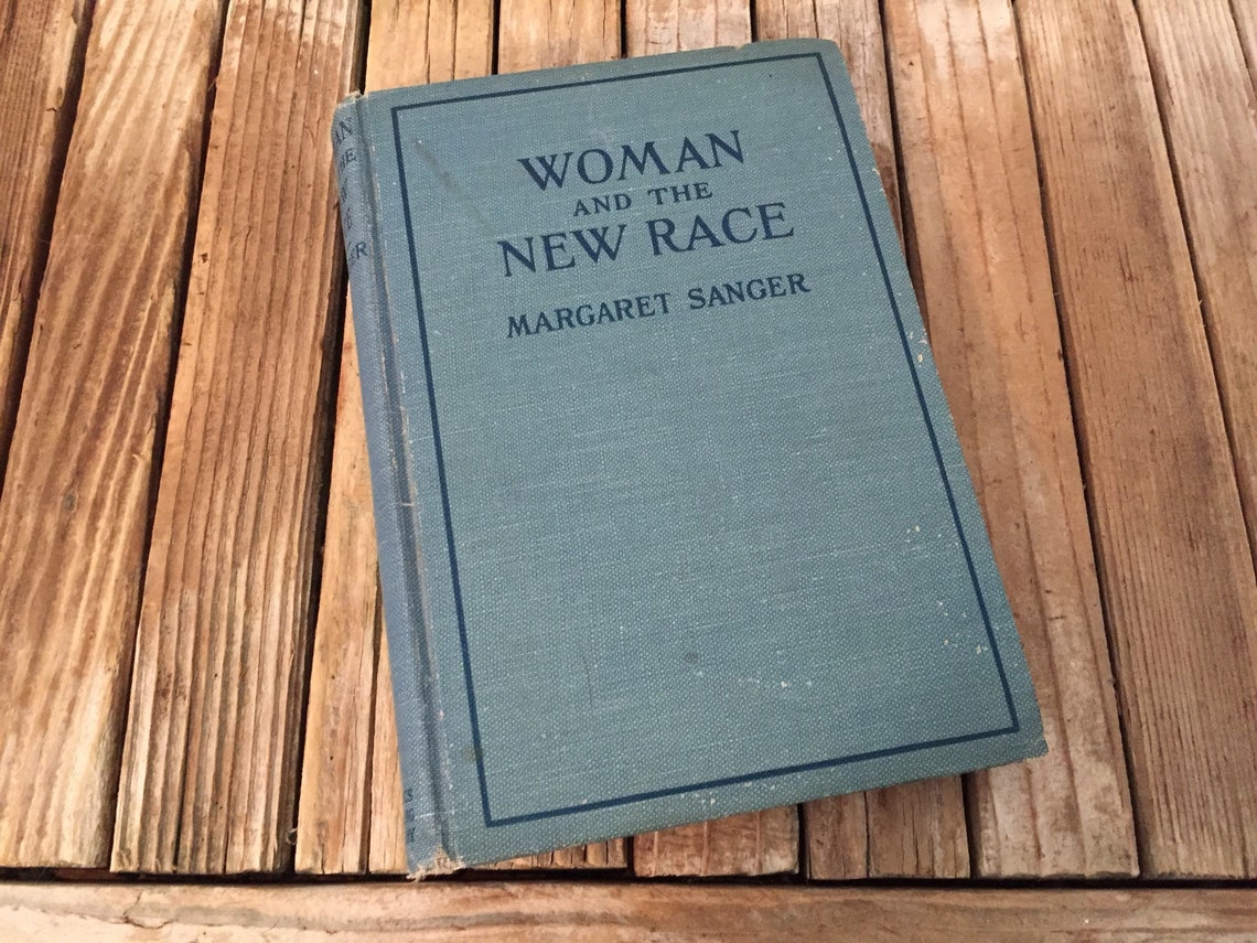 Antique Margaret Sanger Book Titled Woman and the New Race - Etsy