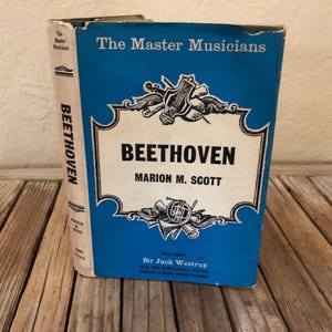 Vintage 1968 Book Titled Beethoven the Master Musicians Marion M.scott ...
