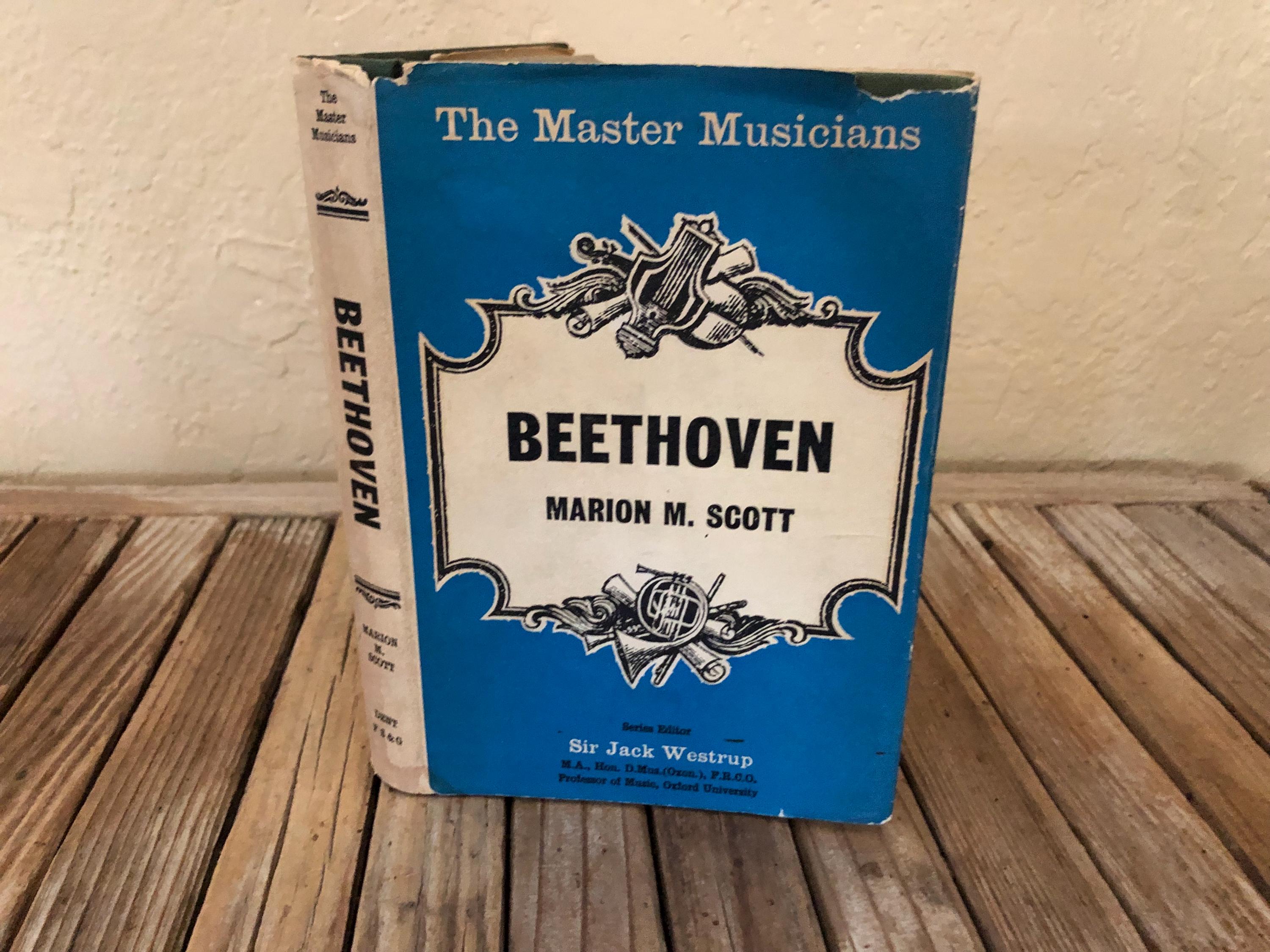 Vintage 1968 Book Titled Beethoven the Master Musicians Marion M.scott ...