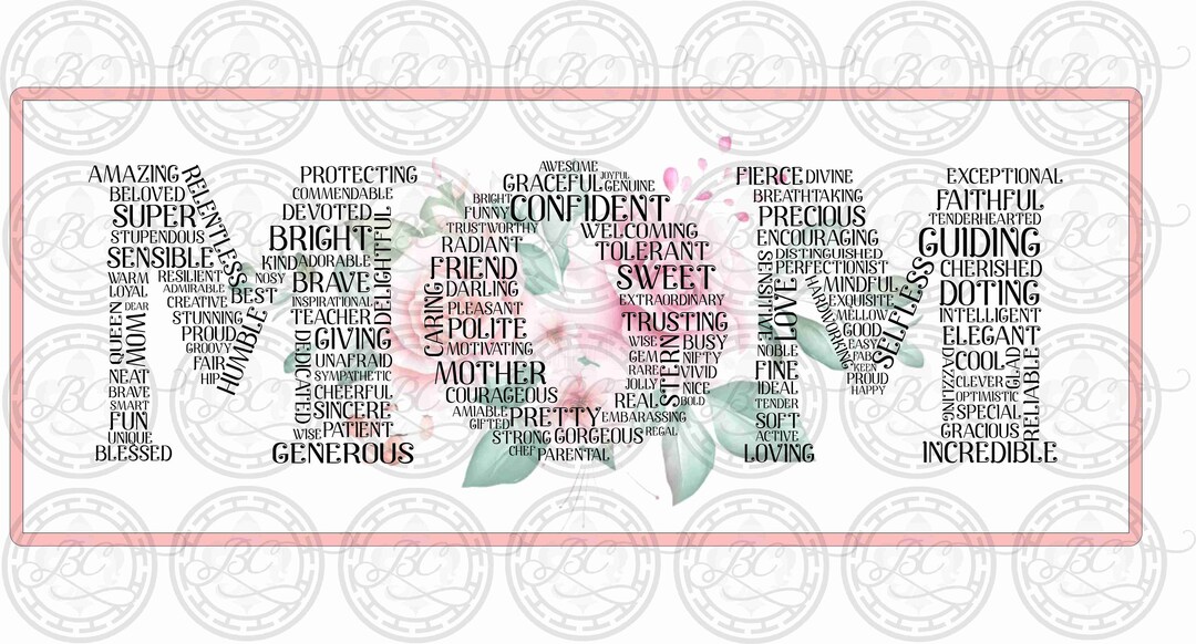 Mom Adjectives Flowers Png/mom Adjectives Flowers Jpg/mom Adjectives ...