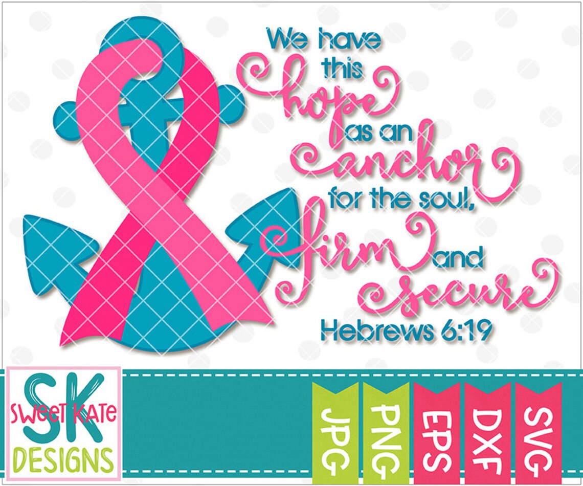 Breast Cancer Svg Pink Ribbon Anchor for the Soul SVG Dxf - Etsy
