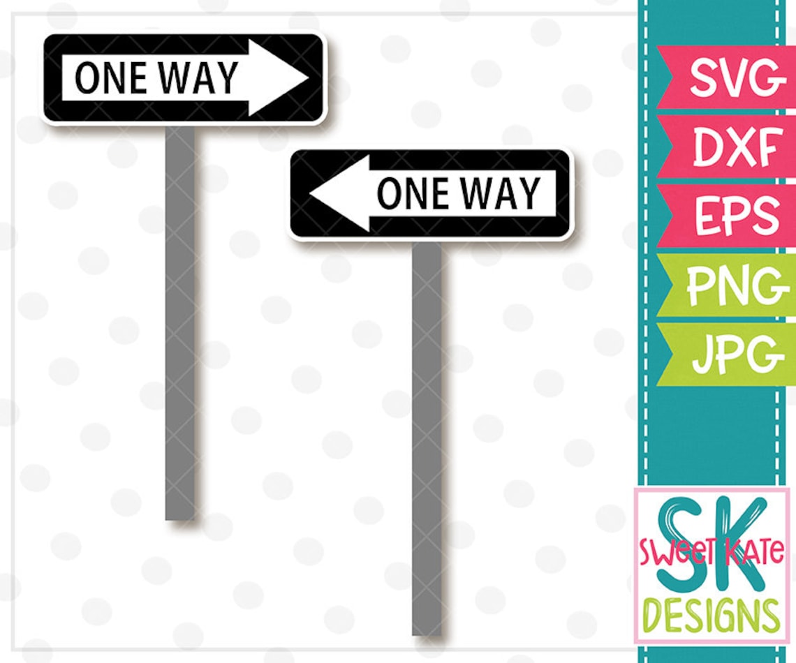 One Way Signs SVG Dxf Eps PNG Scrapbook Die Cut Heat | Etsy