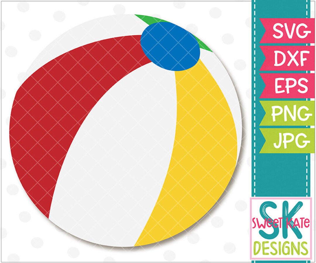 Beach Ball, SVG, Dxf, Eps, PNG, Clip Art, Scrapbook Die Cut, Heat ...