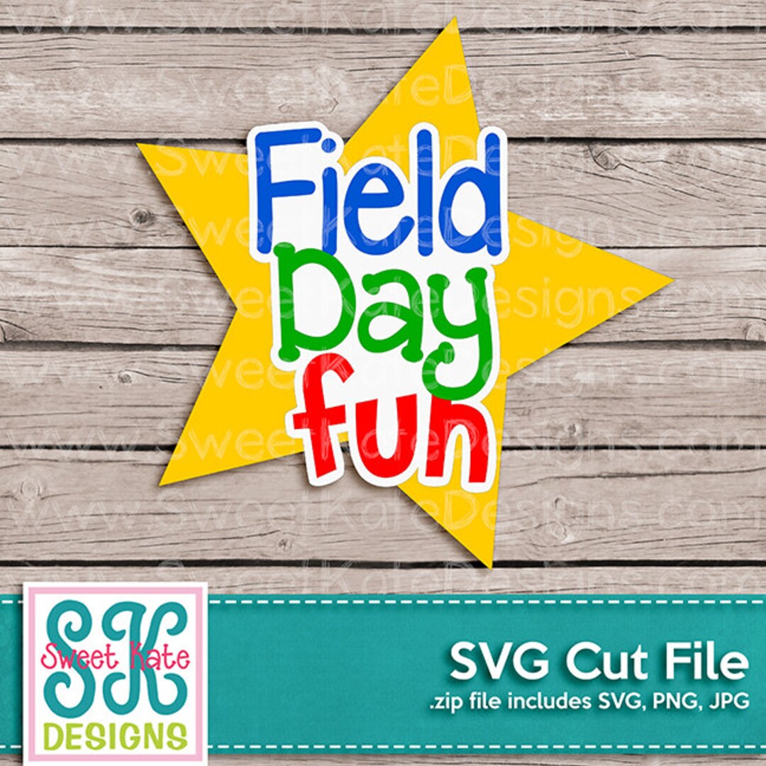 Field Day Fun SVG JPG PNG {can Be a Scrapbook Die Cut Title, Use in ...