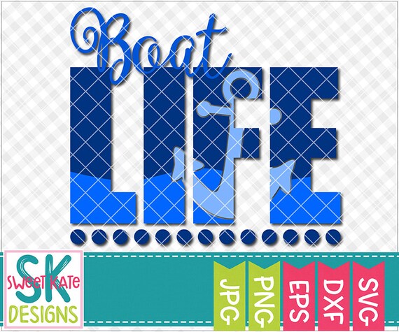 Boat Life SVG Lake Svg Ocean Svg Beach Svg Dxf Eps PNG - Etsy Ireland